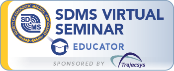 SDMS Virtual Seminars - Sonography Education Online